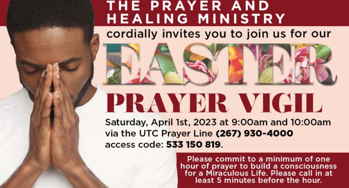 Easter Prayer Vigil 2023 – Universal Truth Center